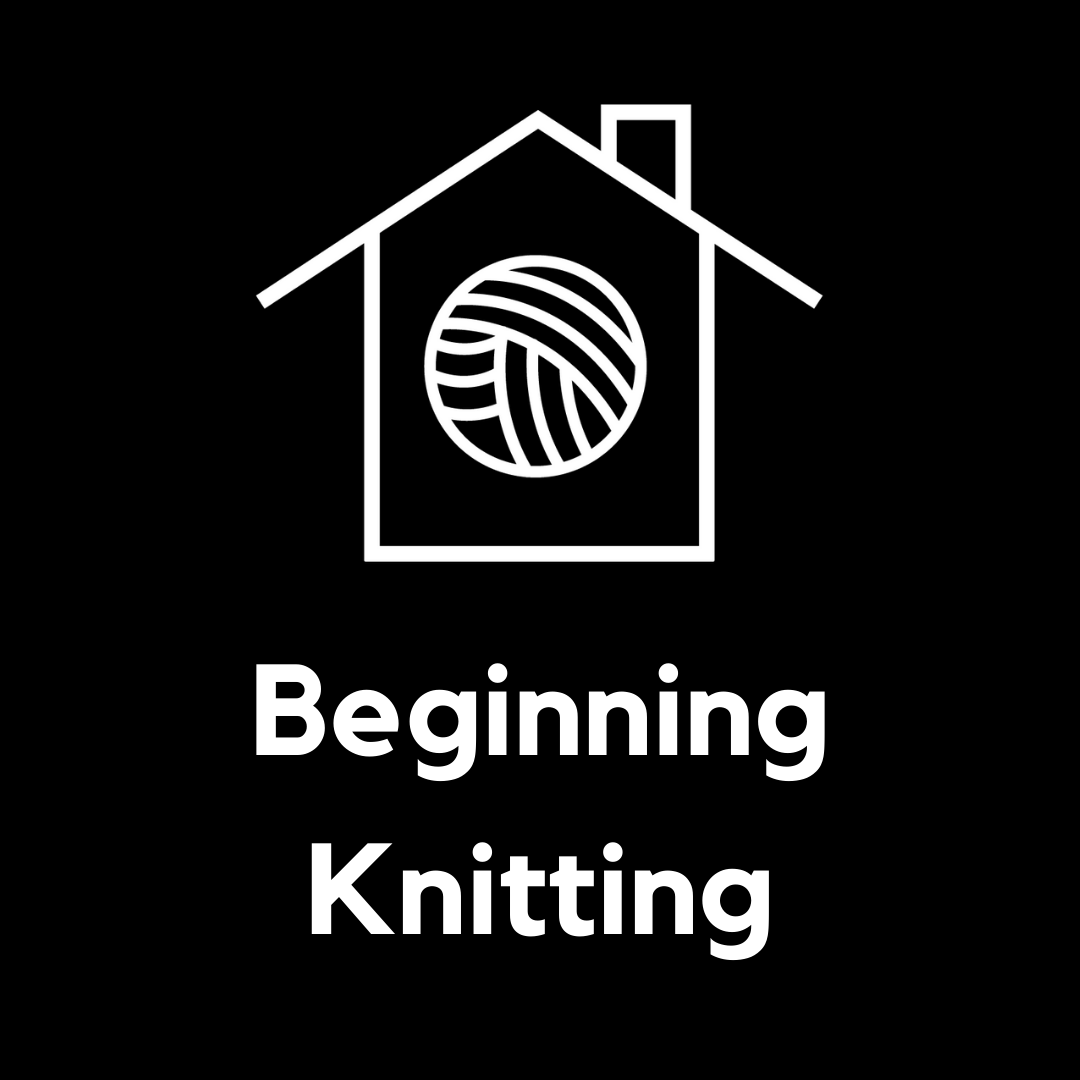 Beginning Knitting Class | Needlecraft Cottage